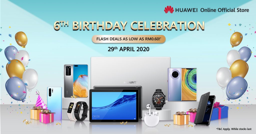 HUAWEI Online Official Store Celebrates 6th Birthday with Amazing Deals ...